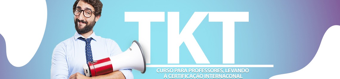 TKT - Cultura Inglesa